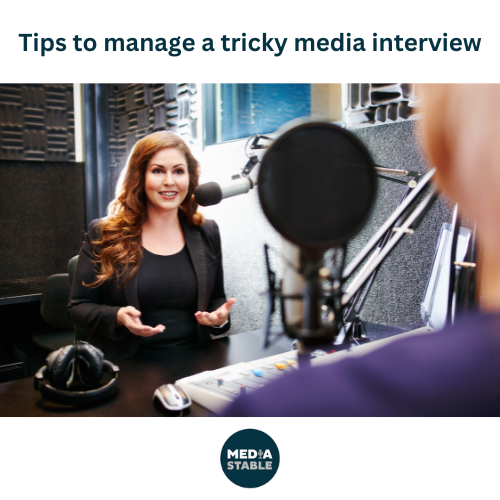Tips To Manage A Tricky Media Interview - Media Stable
